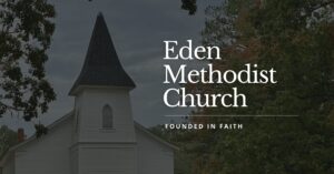 Eden Methodist Church: - The Jena Times