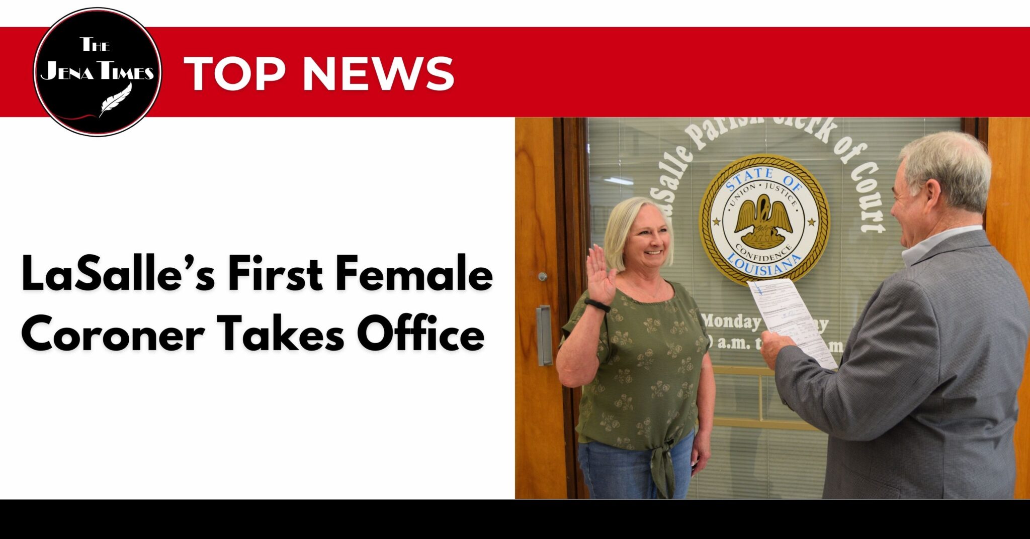 LaSalle’s First Female Coroner Takes Office - The Jena Times